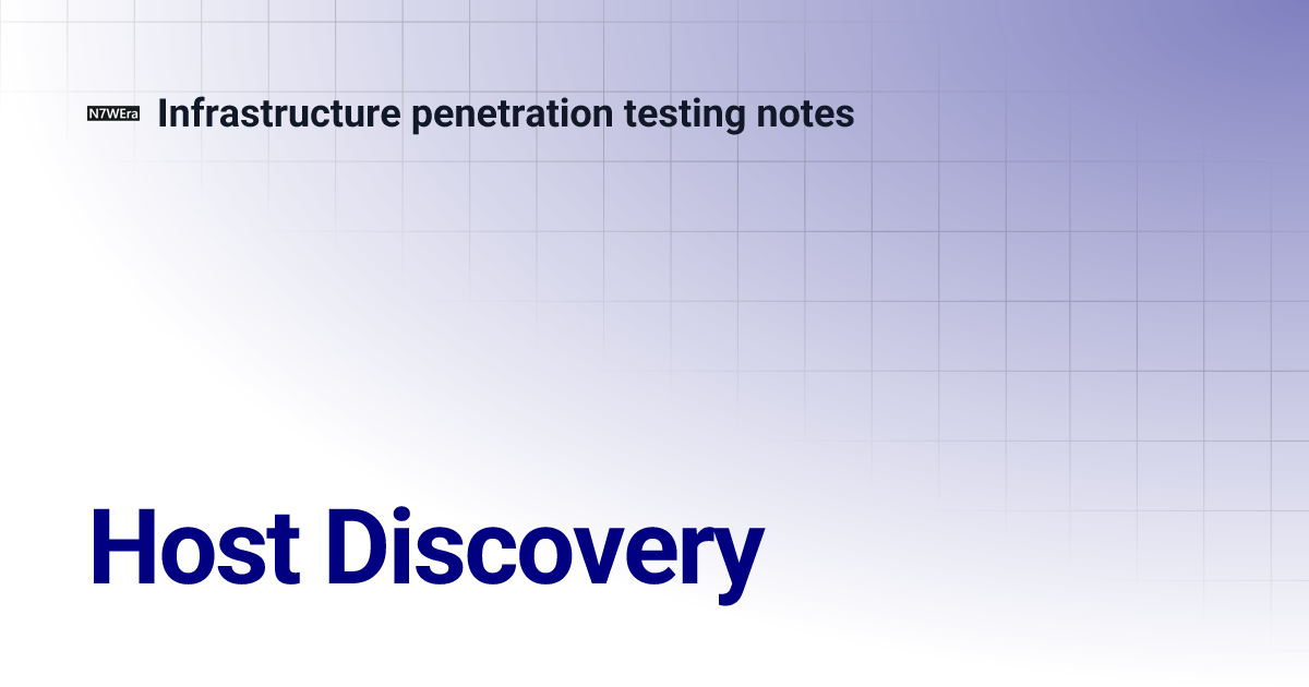 Host Discovery | Infrastructure penetration testing notes