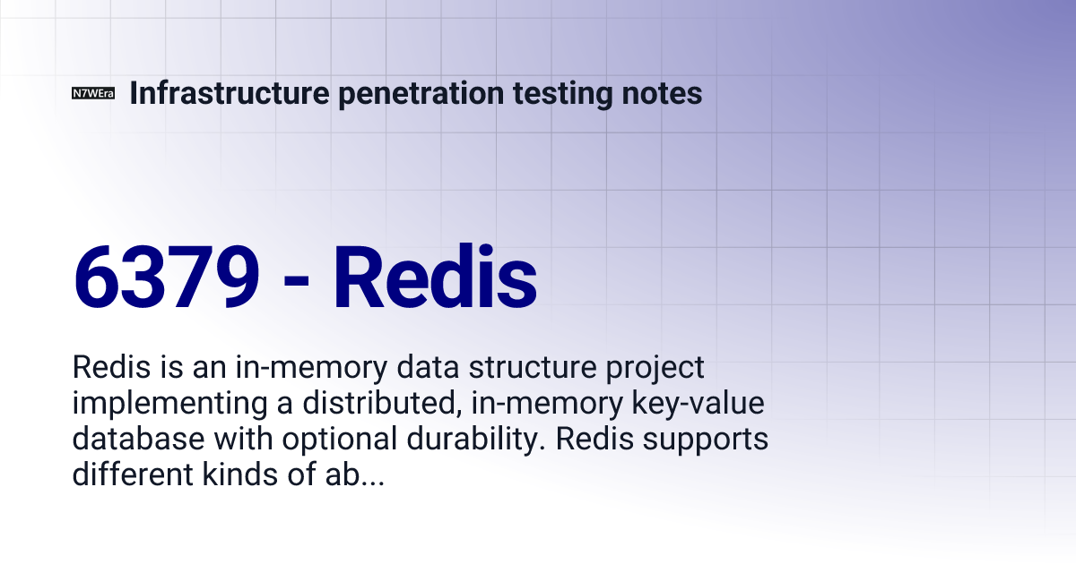 6379 - Redis | Infrastructure penetration testing notes