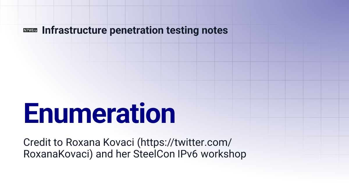 Enumeration | Infrastructure penetration testing notes