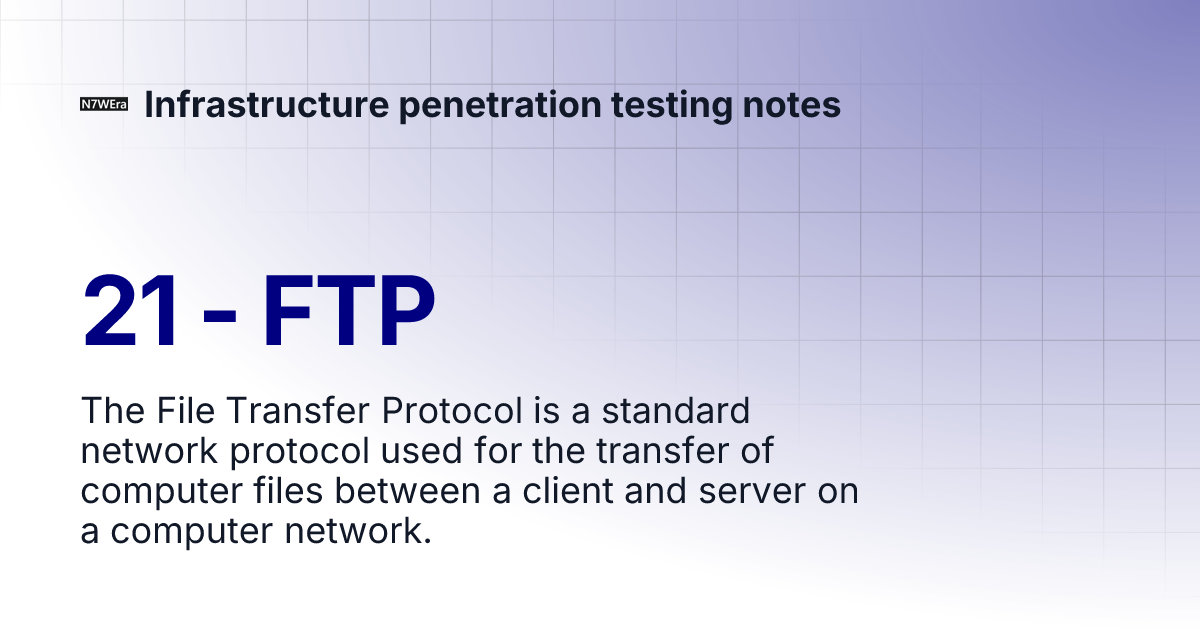 21 - FTP | Infrastructure penetration testing notes