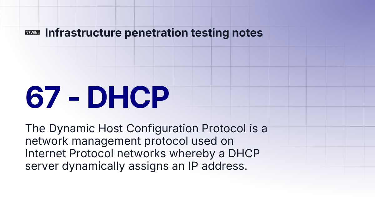67 - DHCP | Infrastructure penetration testing notes