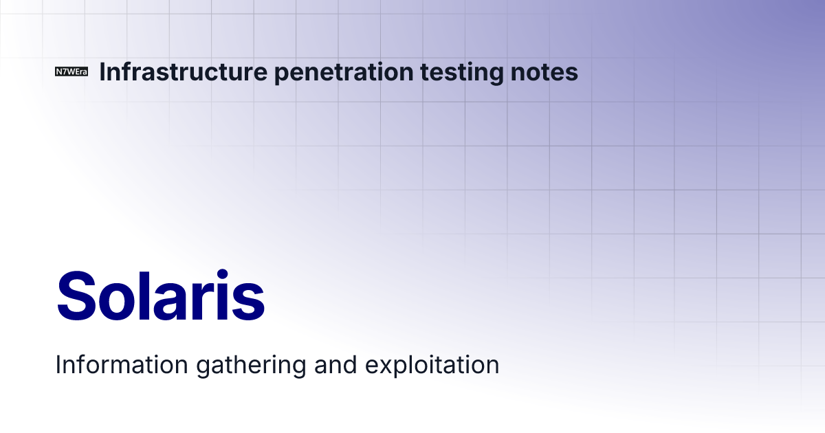 Solaris | Infrastructure penetration testing notes