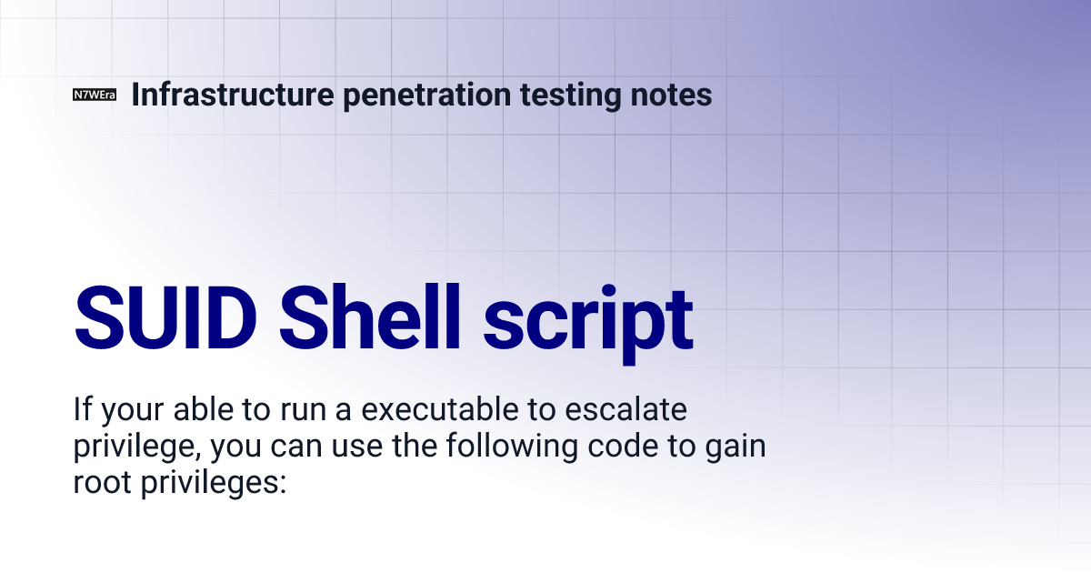 SUID Shell script | Infrastructure penetration testing notes