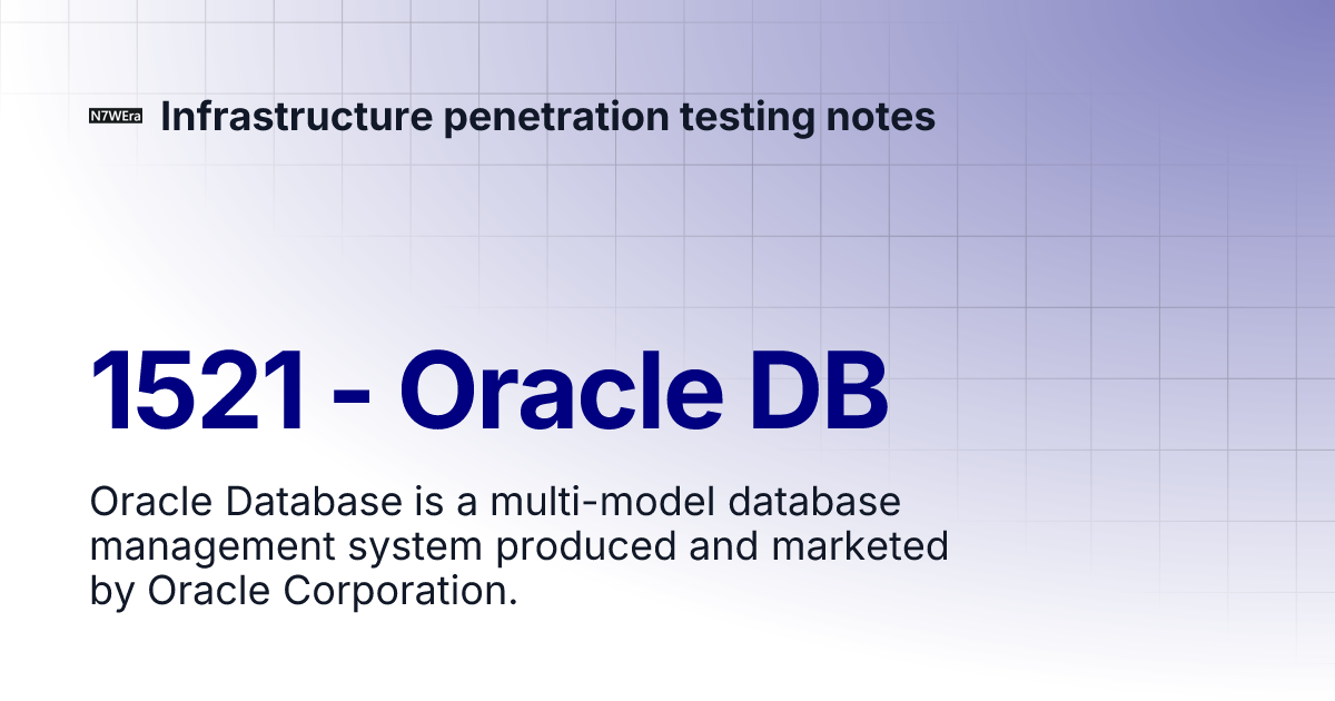 1521 - Oracle DB | Infrastructure penetration testing notes