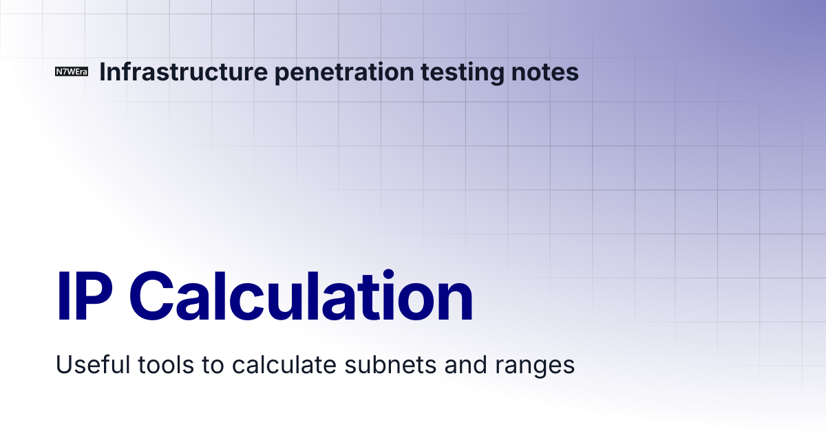 IP Calculation | Infrastructure penetration testing notes
